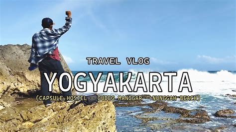 Explore Hidden Gems In Yogyakarta Solo Traveling Special Region Of