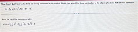 solved show directly that the given functions are linearly