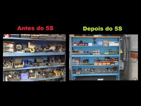 Antes E Depois Da Metodologia S Numa Oficina Youtube