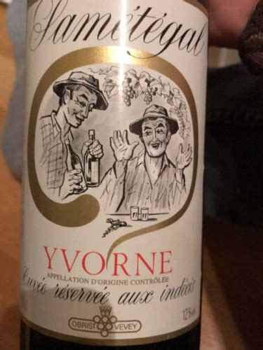 Obrist Cuvée Réservée Aux Indecis Samétégal Vivino US