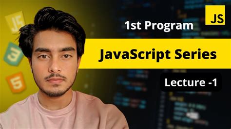 how to run your first javascript program in vs code lecture 1 youtube