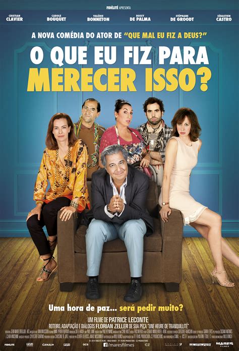 O Que Eu Fiz Para Merecer Isso Filme 2014 AdoroCinema