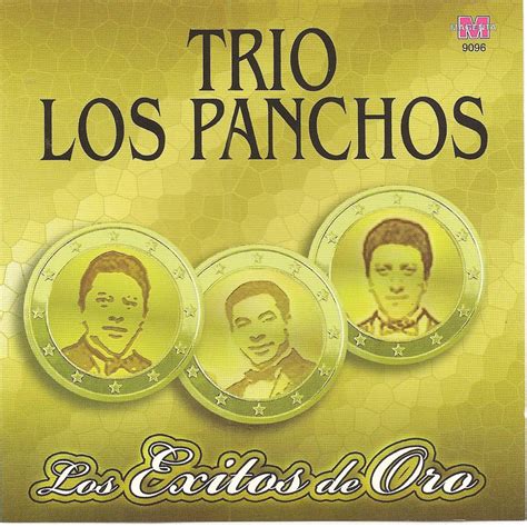 Trio Los Panchos Los Exitos De Oro Album By Los Panchos Apple