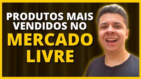 MERCADO LIVRE VEJA COMO VER OS PRODUTOS MAIS BUSCADOS E MAIS VENDIDOS