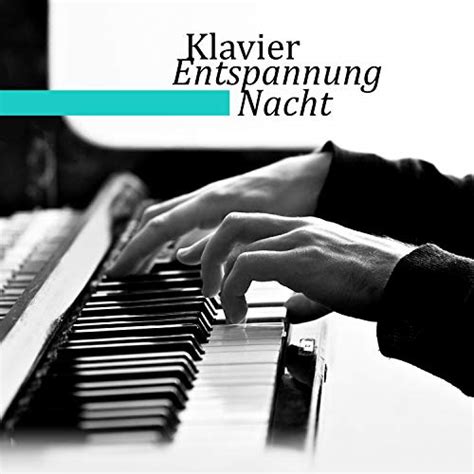 Amazon Music Entspannende Piano Jazz AkademieのKlavier Entspannung