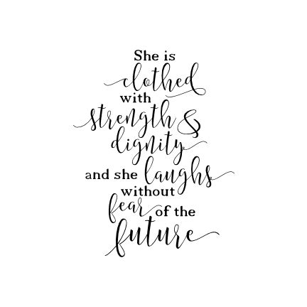 Art Collectibles She Is Clothed With Strength And Dignity SVG Running