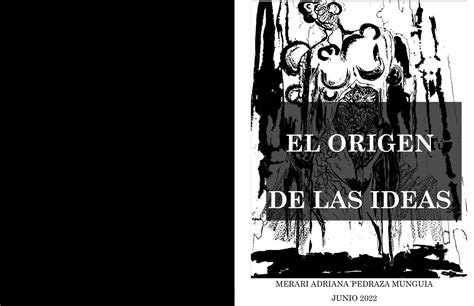 EL ORIGEN DE LAS IDEAS By Merari Flipsnack