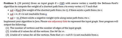 solved problem 3 20 points given an input graph g ve