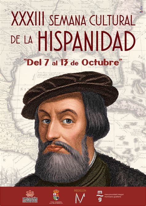 XXXIII SEMANA CULTURAL DE LA HISPANIDAD Asociación Histórica