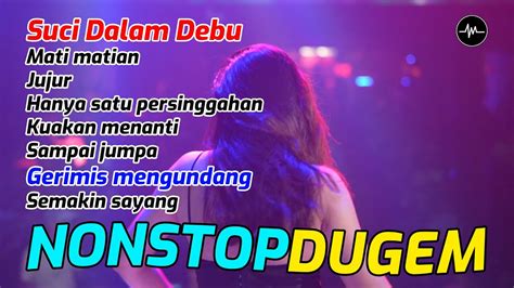 DJ DUGEM NONSTOP LAGU INDONESIA JEDAG JEDUG YouTube