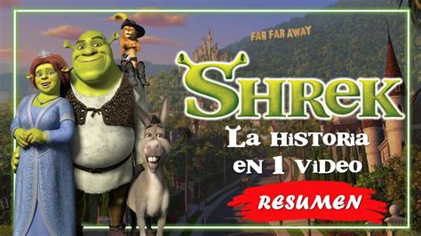 Shrek La Historia En Un Video Youtube