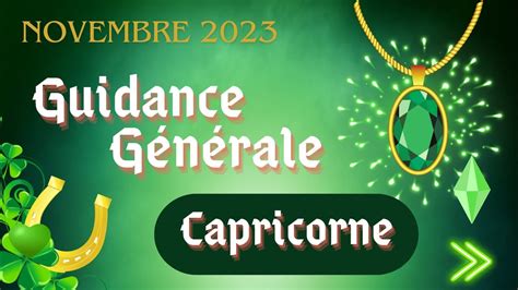 CAPRICORNE Guidance Générale NOVEMBRE 2023 YouTube