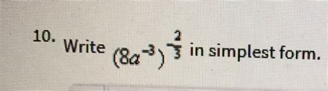 solved write 8a 3 2 2 in simplest form