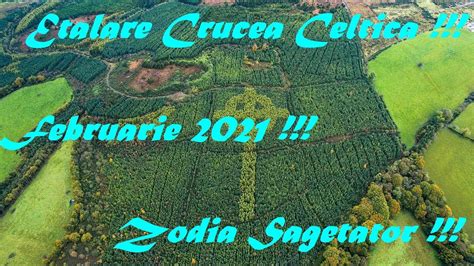 Etalare Crucea Celtica Februarie 2021 Zodia Sagetator YouTube