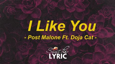 Post Malone I Like You Lyrics Ft Doja Cat YouTube