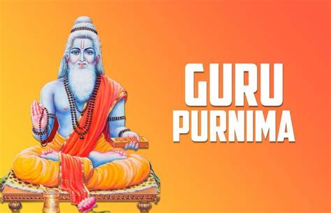 guru purnima 2022 date significance shubh yog and pujan vidhi muhurt इस