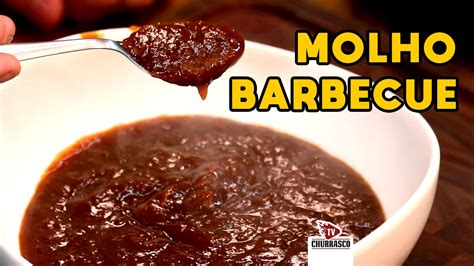Receita De Molho Barbecue TV Churrasco