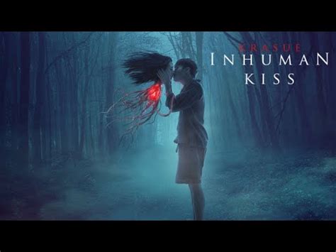 Inhuman Kiss 2019 แสงกระสอ HD Movie44