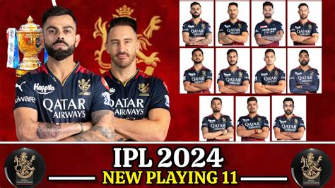 IPL 2024 Royal Challengers Banglore Playing11 For Ipl 2024 RCB New