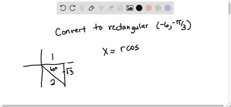 solved find the rectangular coordinates for each point with the given polar coordinates 6 π 3
