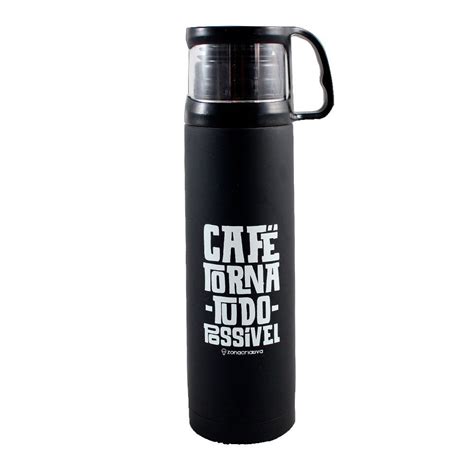 Garrafa Térmica 500 ml Caneca Café Torna Tudo Possível Presente
