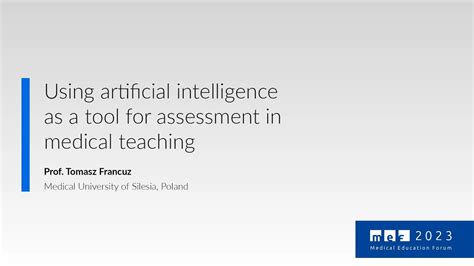 Sztuczna inteligencja jako narzędzie oceny w edukacji medycznej Prof