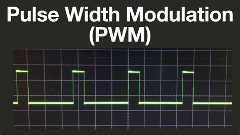 Pulse Width Modulation PWM Basics YouTube