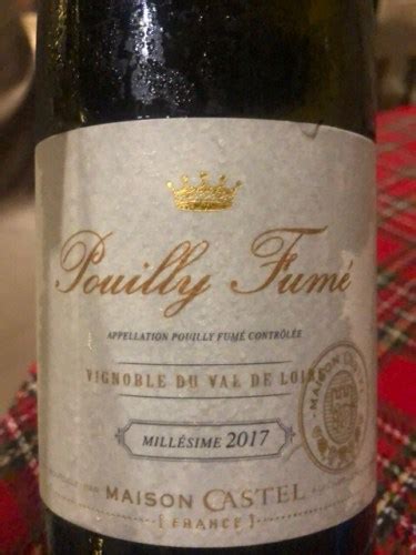 2017 Maison Castel Pouilly Fumé Vivino US