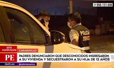 Carabayllo Padres denuncian secuestro de su hija de 12 años