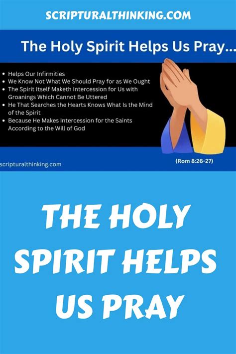 The Holy Spirit Helps Us Pray Scriptural Thinking