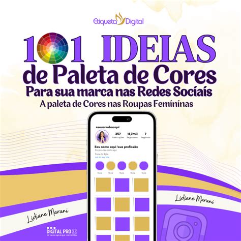 101 Ideias De Paleta De Cores Para Sua Marca Nas Redes Sociais