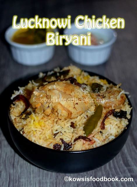 Awadhi Chicken Biryani Lucknowi Dum Biryani Recipe Awadhi Style