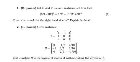 solved 1 20 points let d and f the nxn matrices is it