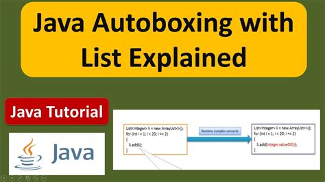 what is autoboxing list in java java tutorial youtube