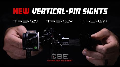 The Cbe Trek Pro V Vertical Series Of Sights Youtube