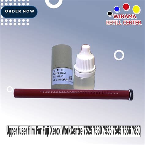 Jual Upper Fuser Film Fuji Xerox WorkCentre 7525 7530 7535 7545 7556