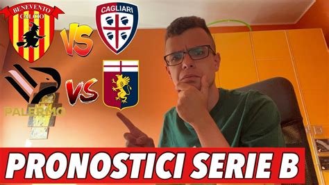 I MIEI PRONOSTICI DI SERIE B PER LA 5 GIORNATA BENEVENTO CAGLIARI CHE