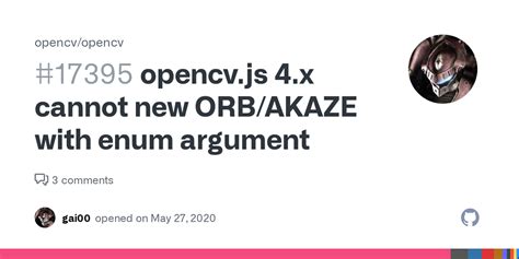 Opencv Js 4 X Cannot New ORB AKAZE With Enum Argument Issue 17395