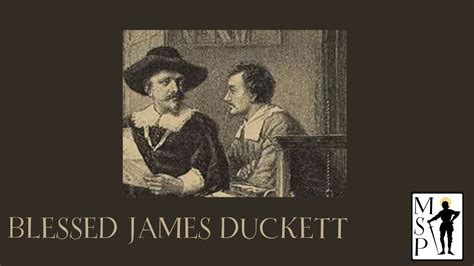 Blessed James Duckett Youtube