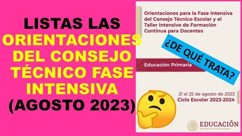 Soy Docente LISTAS LAS ORIENTACIONES DEL CONSEJO TÉCNICO FASE