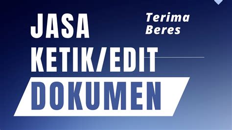 Jasa Ketik Dan Edit Dokumen