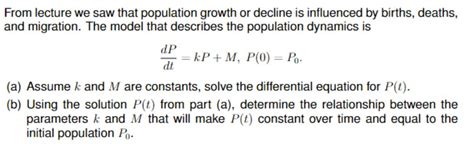 Solved From Lecture We Saw That Population Growth Or Decline Chegg