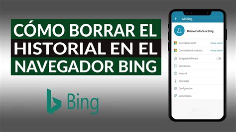 Cómo Borrar el Historial de Búsquedas de Internet en el Navegador Bing