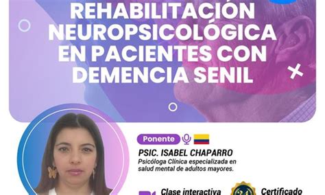 CURSO ESPECIALIZADO REHABILITACIÓN NEUROPSICOLÓGICA EN PACIENTES CON