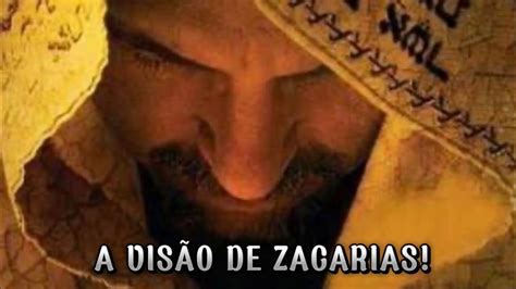 A visão de Zacarias YouTube