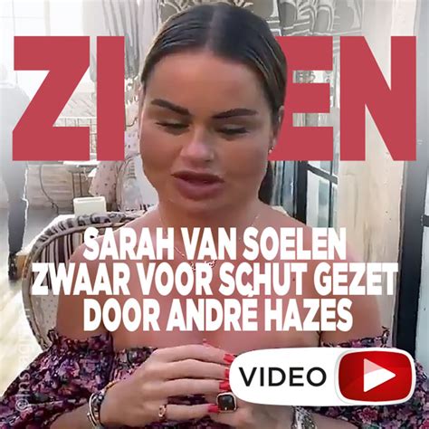 ZIEN Sarah van Soelen zwaar voor schut gezet door André Hazes Ditjes