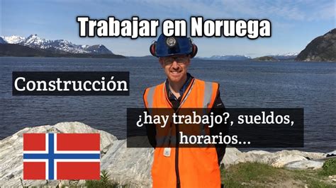 Trabajar En Noruega En La Construcci N Es F Cil Encontrar Trabajo