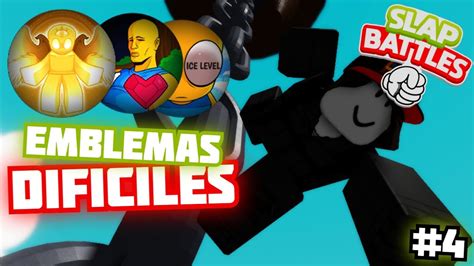 TOP 7 EMBLEMAS Mas DIFICILES De CONSEGUIR En SLAP BATTLES 4