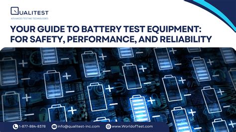 Votre guide des équipements de test de batterie pour la sécurité les