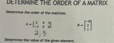 [answered] determine the order of a matrix determine the ord statistics kunduz
